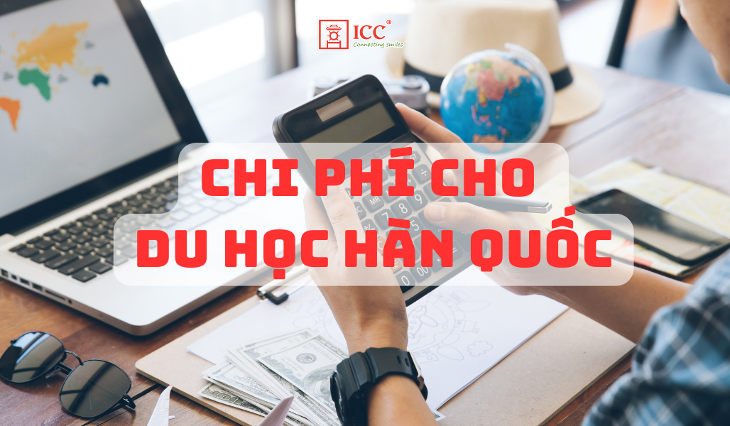 Chi phí cho du học Hàn Quốc: Gánh nặng tài chính của DHS